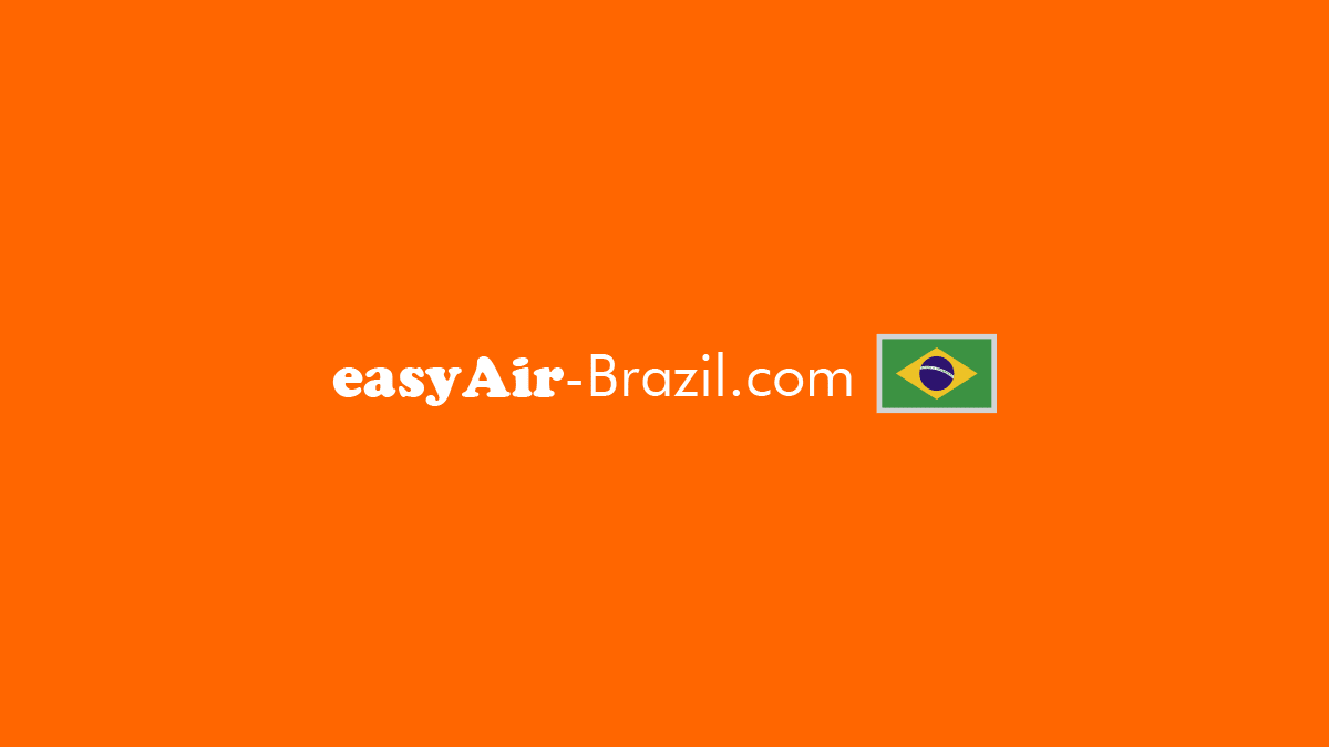 easyAir-Brazil.com | Part of the easy family of brands